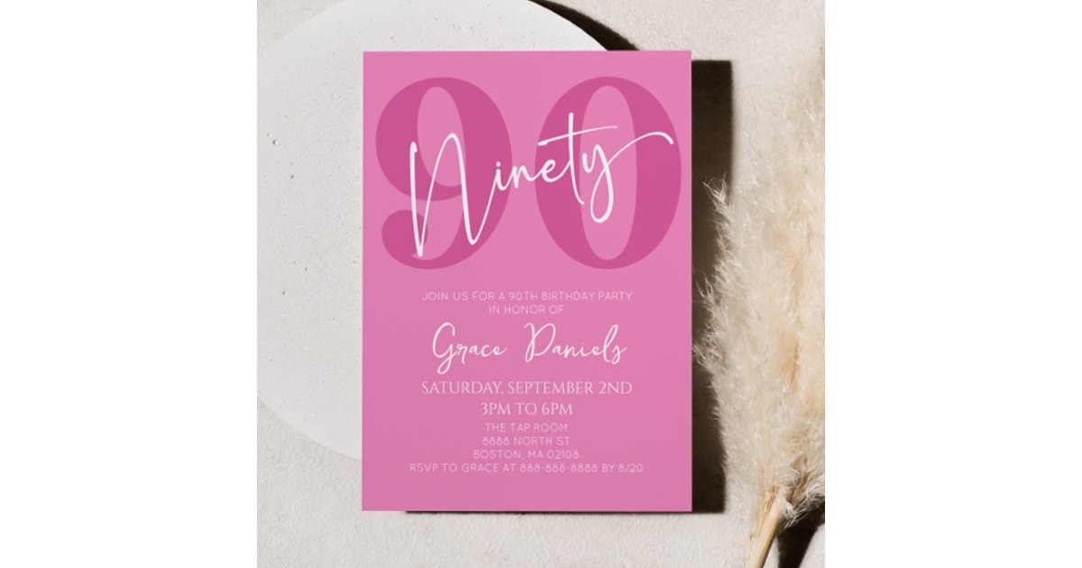 Pink Ninety 90th Ninetieth Birthday Party Invitation | Zazzle