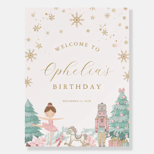 Pink Nutcracker Ballet Birthday Welcome Sign | Zazzle
