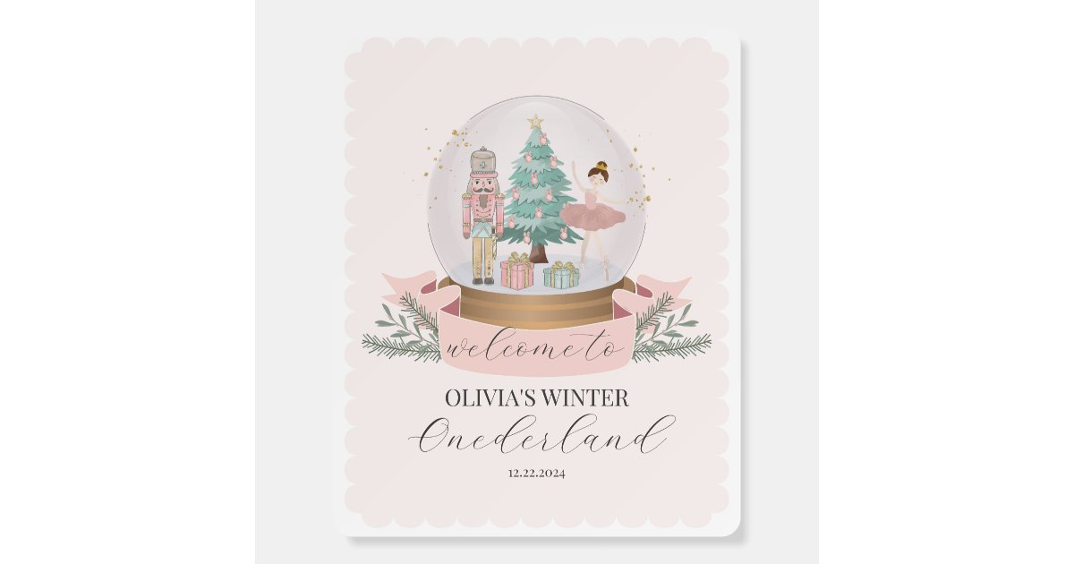 Pink Nutcracker Ballet First Birthday Welcome Sign | Zazzle
