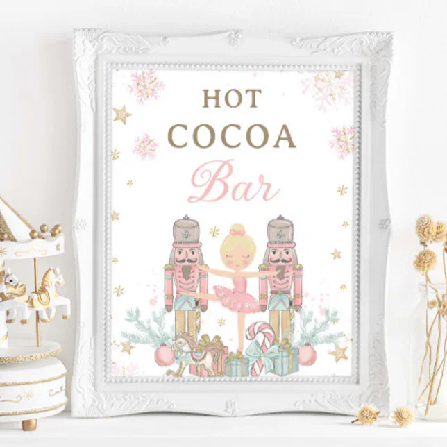 Pink Nutcracker Winter Onederland Hot Cocoa Bar Poster | Zazzle