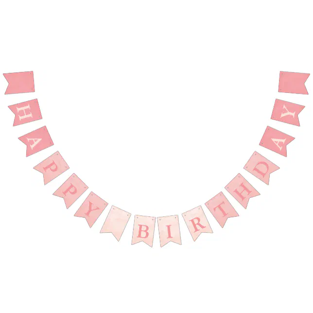 Pink Ombre Rustic Textured Happy Birthday Bunting Flags | Zazzle