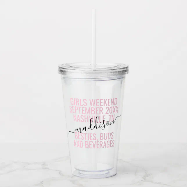 Pink Personalized Girls Weekend Custom Acrylic Tumbler | Zazzle