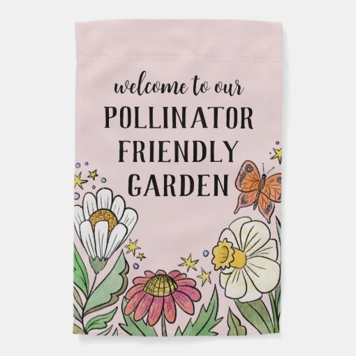 Pink Pollinator Friendly Garden Welcome Garden Flag | Zazzle