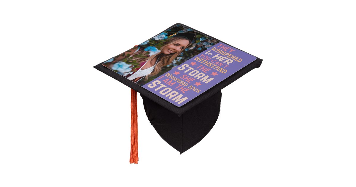 Pink Purple I Am The Storm Graduation Strong Woman Graduation Cap ...