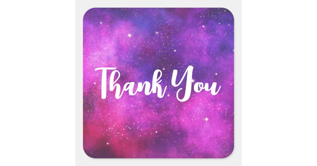 Pink & Purple Space & Stars Faux Galaxy Thank You Square Sticker | Zazzle