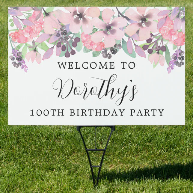 Pink Purple Wildflower 100th Birthday Welcome Yard Sign | Zazzle