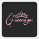 Pink Queenager queen ager, dramatic queen teenager Square Sticker | Zazzle