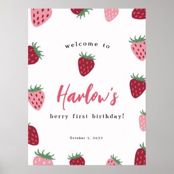 Pink & Red Strawberry Berry first Birthday Welcome Poster | Zazzle