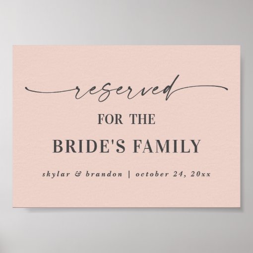 Pink Reserved For Bride's Family Wedding Sign | Zazzle