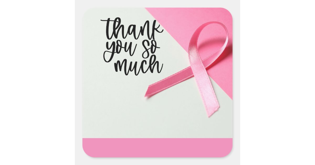 Pink Ribbon Breast cancer Awareness Thank you Square Sticker | Zazzle