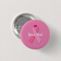 Pink Ribbon with Custom Text Button | Zazzle