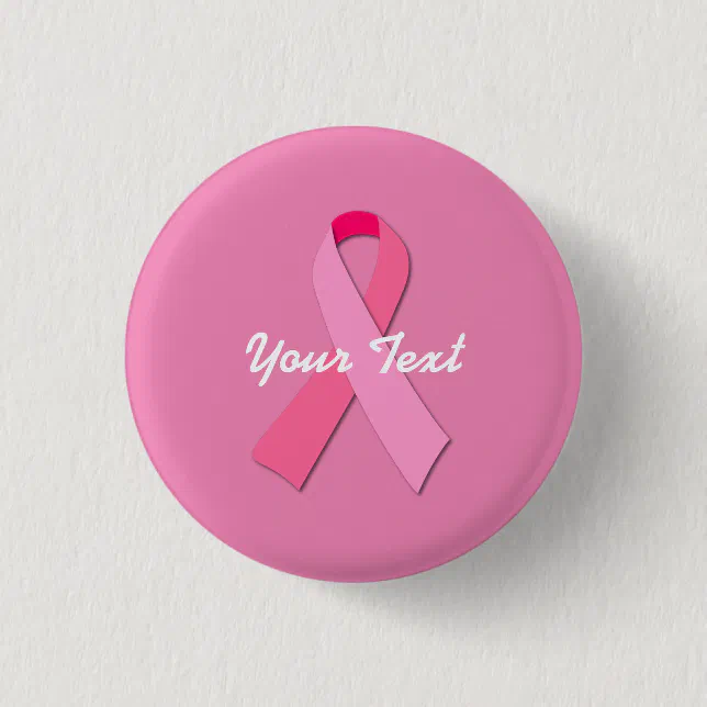 Pink Ribbon with Custom Text Button | Zazzle