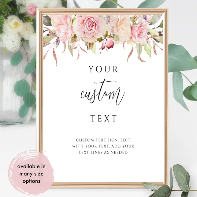 Pink, Rose Gold Floral Custom Text Wedding Sign | Zazzle