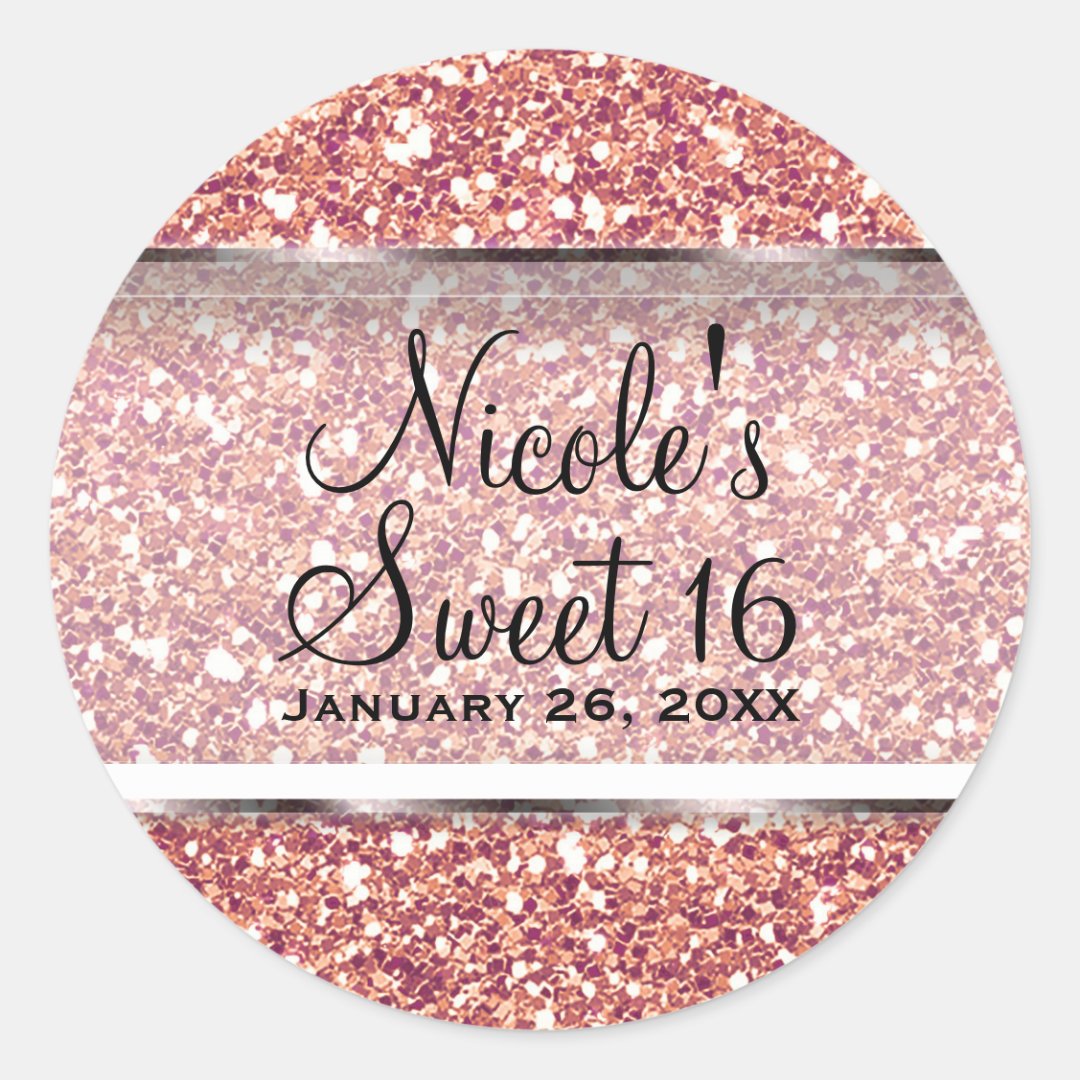 Pink Rose Gold Glitter Glam Sweet 16 Party Favor Classic Round Sticker ...