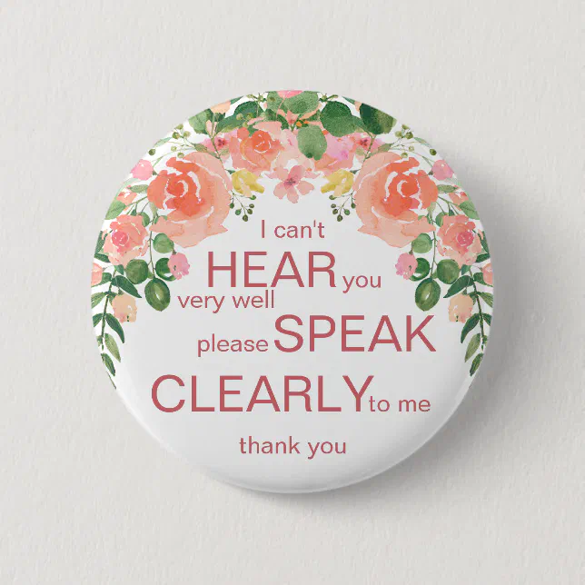 Pink rose hard of hearing badge | I'm deaf pin | Zazzle