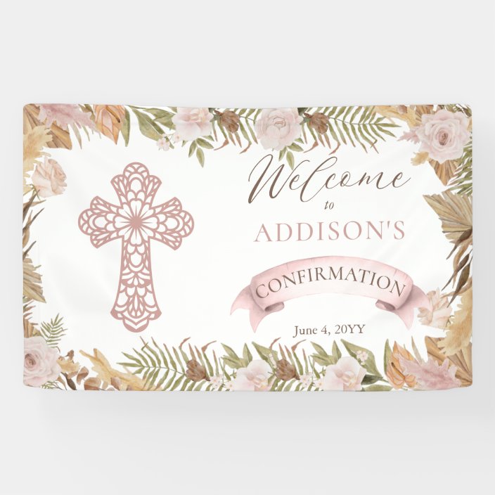 Pink Roses |Dried Grasses Floral Girl Confirmation Banner | Zazzle.com
