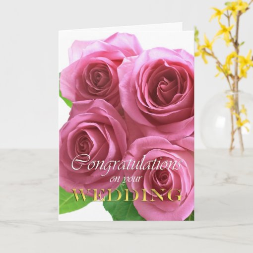 Pink roses, wedding congratulations card | Zazzle