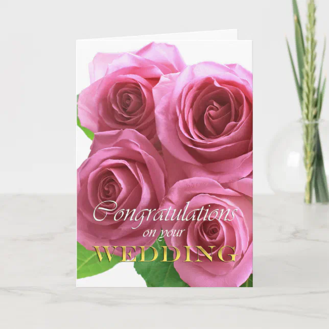 Pink roses, wedding congratulations card | Zazzle