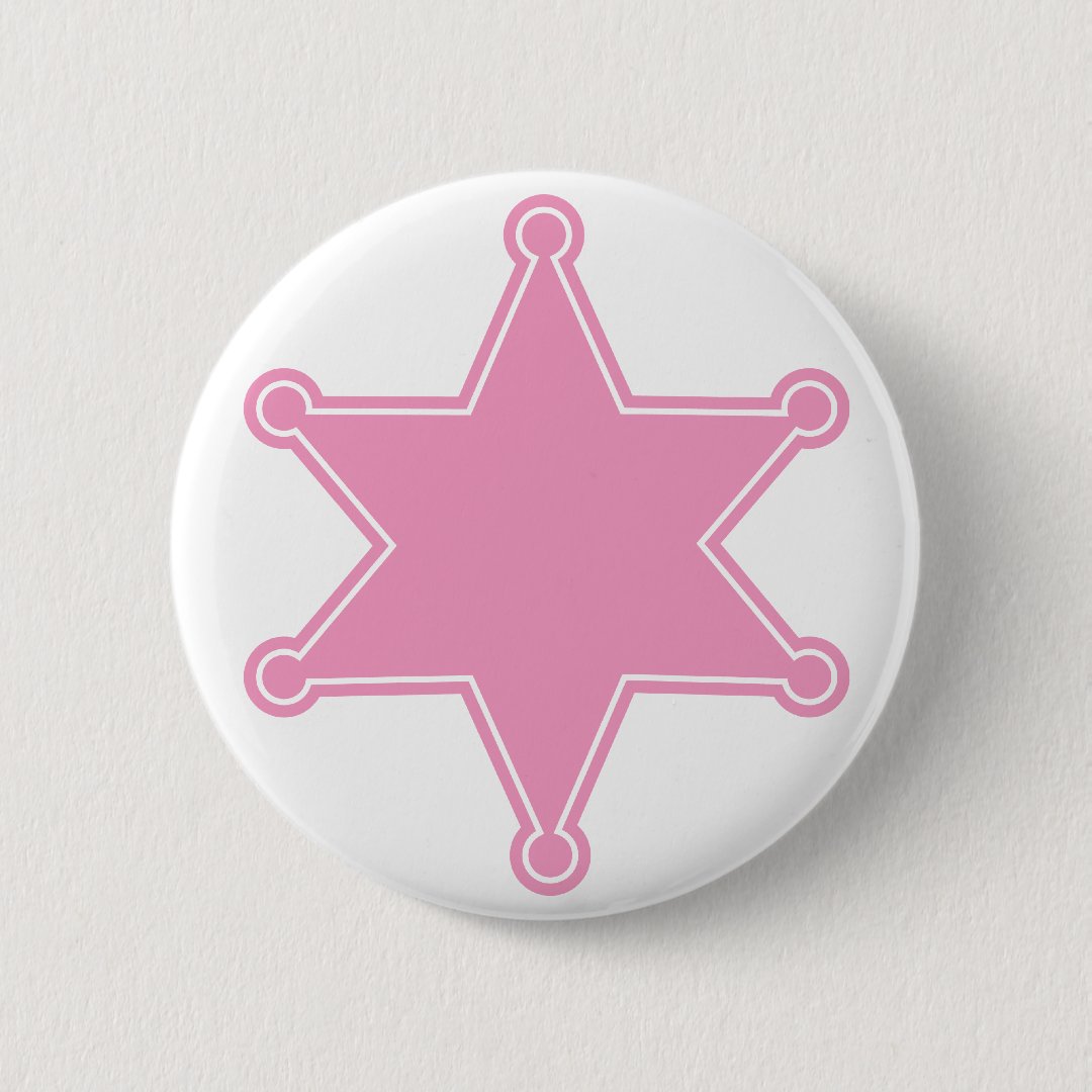 Pink Sheriff Badge - Design Your Own Button | Zazzle