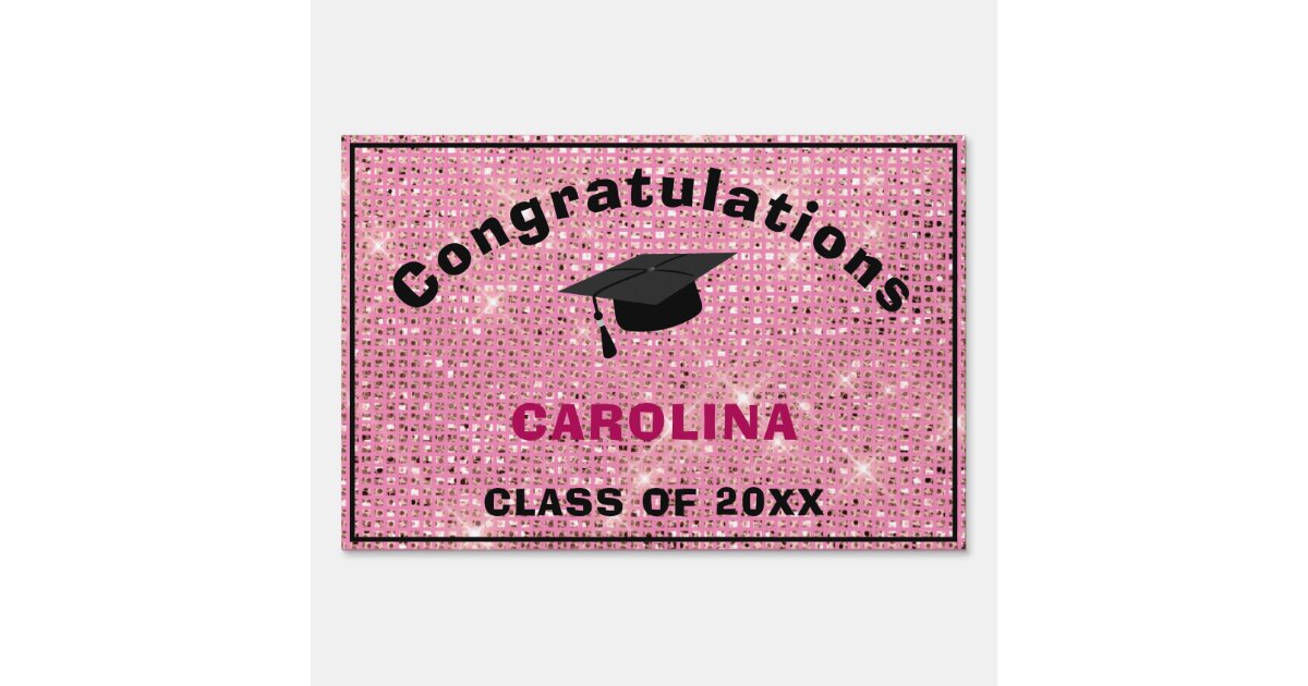Pink Sparkle Graduation Congratulations Sign | Zazzle
