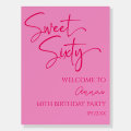 Pink Sweet Sixty 60th Birthday Party Welcome Sign | Zazzle