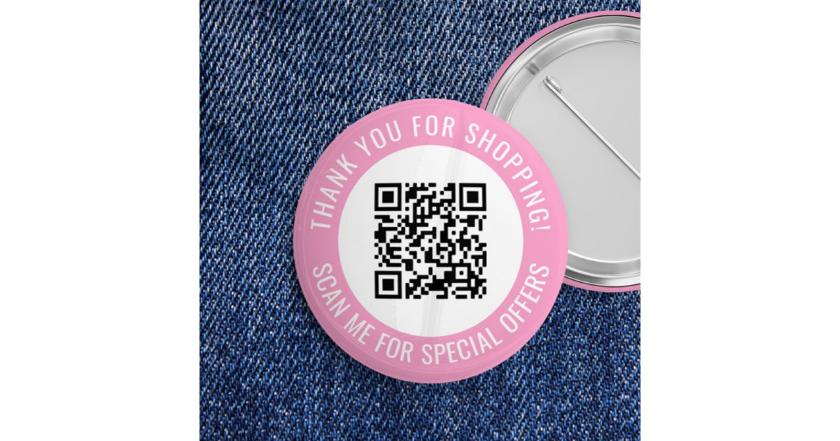 Pink Thank You & Scan Me Promotional QR Code Button | Zazzle