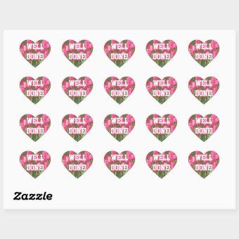 Pink Tulip Well Done Heart Shaped Stickers | Zazzle