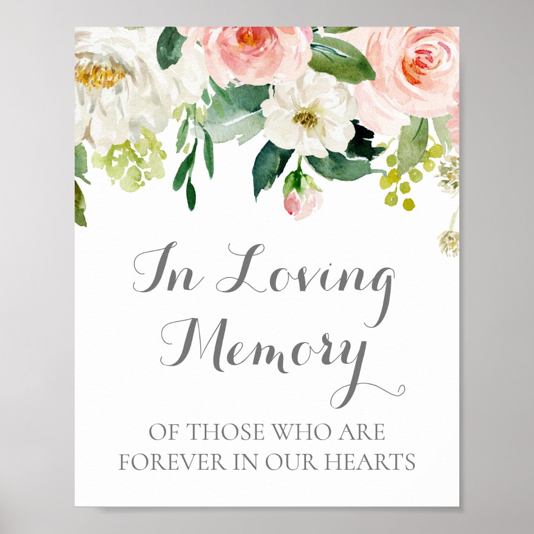 Pink White Flowers In Loving Memory Sign Poster | Zazzle