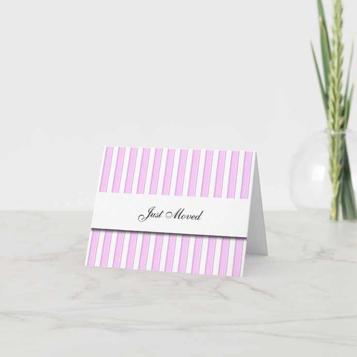 Pink White Stripes Just Moved Card | Zazzle