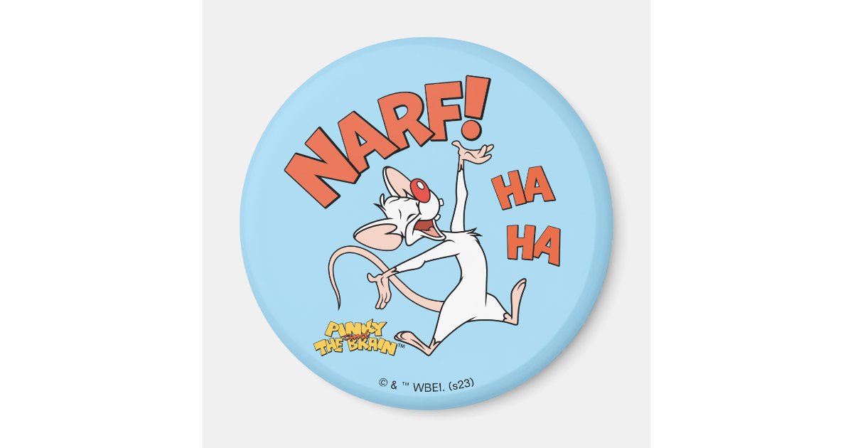 Pinky and the Brain | Pinky "Narf!" Magnet | Zazzle