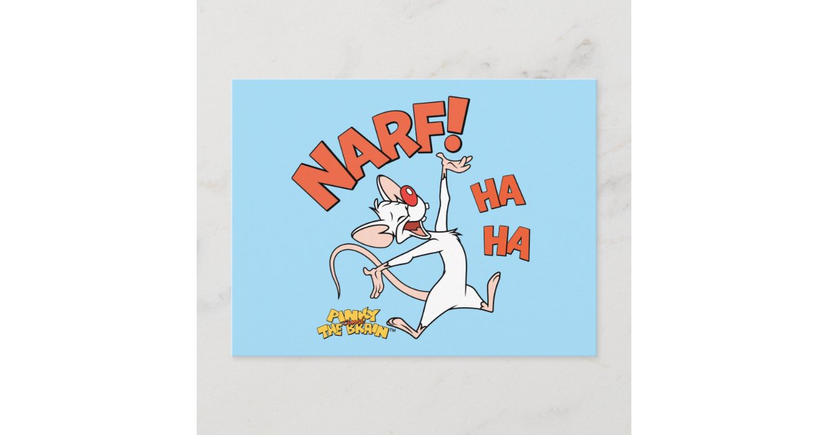 Pinky and the Brain | Pinky "Narf!" Postcard | Zazzle