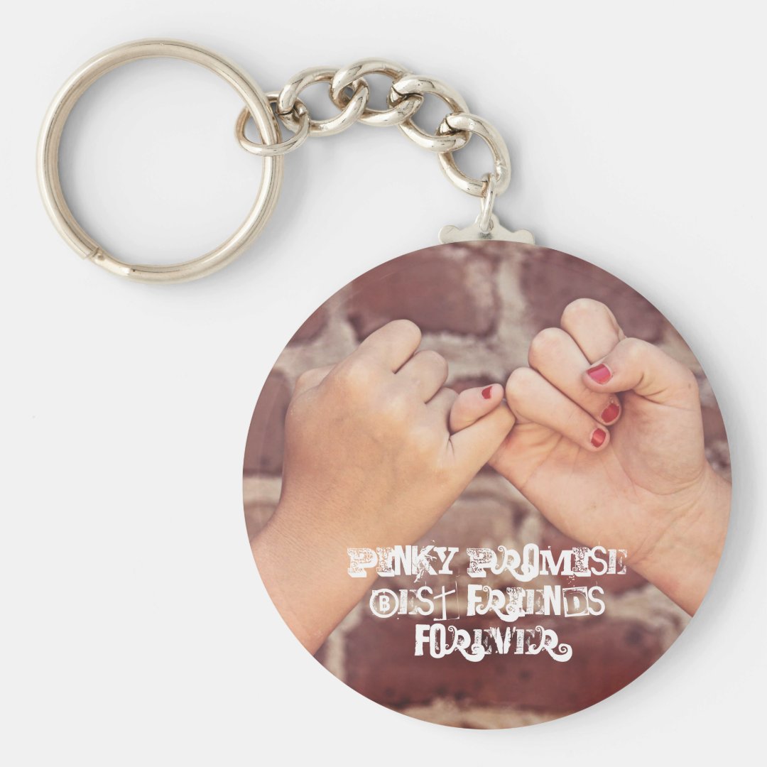 Pinky Promise Best Friends Forever BFFs Gifts name Keychain | Zazzle