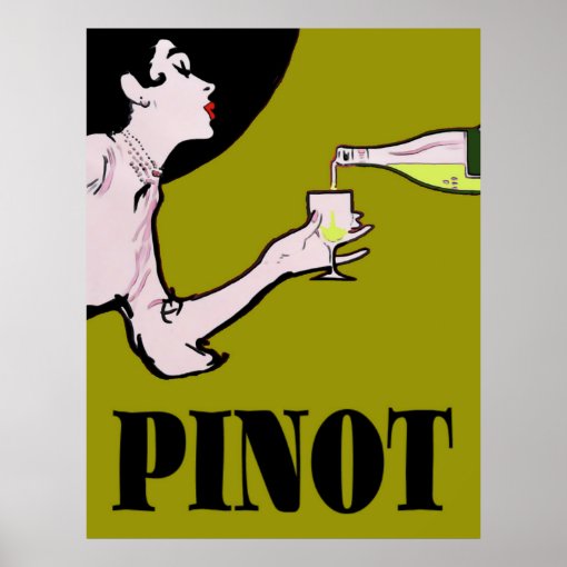 Pinot Wine Vintage Lady Posters | Zazzle