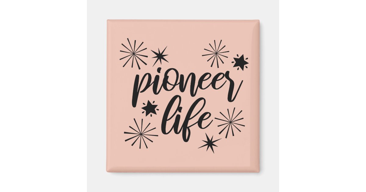 Pioneer Life Sparkly Calligraphy Magnet | Zazzle