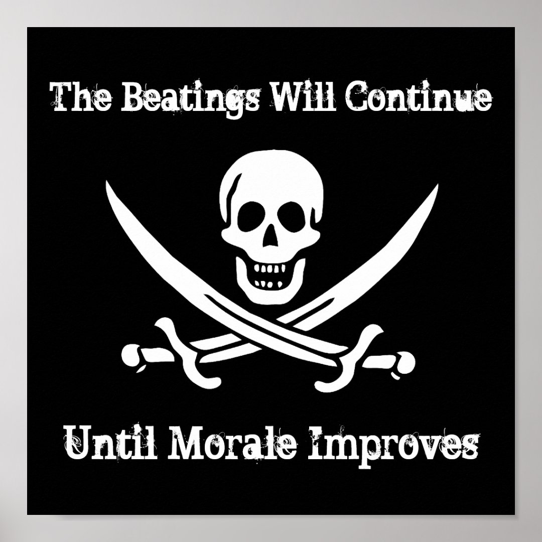 Pirate Morale Booster Poster | Zazzle