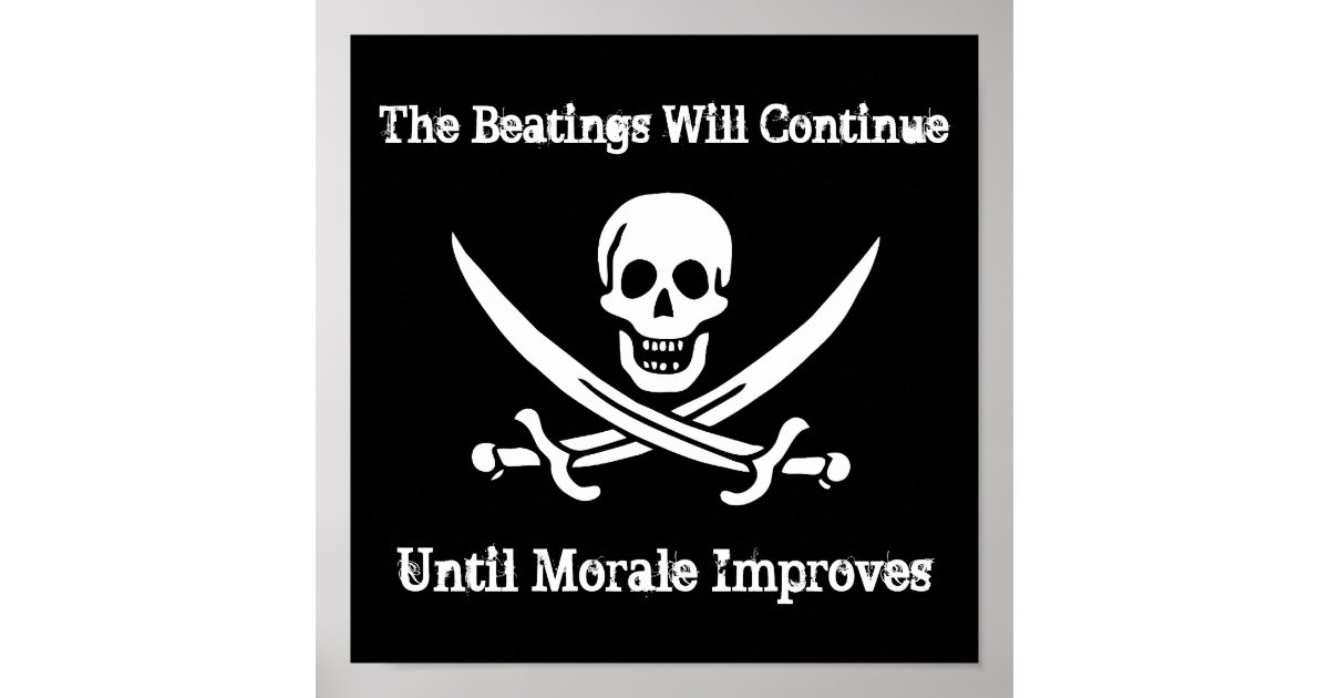 Pirate Morale Booster Poster | Zazzle