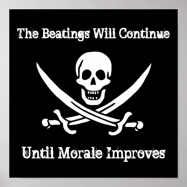 Pirate Morale Booster Poster | Zazzle