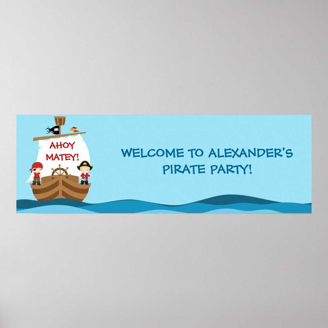 Pirate Ship Birthday Party Banner Poster | Zazzle