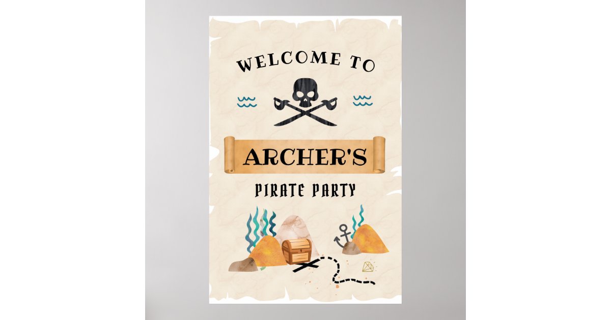 Pirate welcome sign, pirate party poster | Zazzle