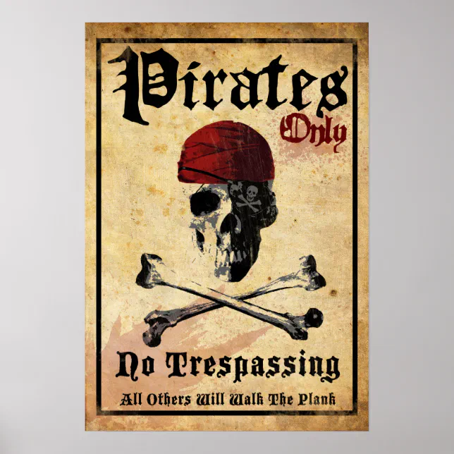Pirates Only Poster | Zazzle