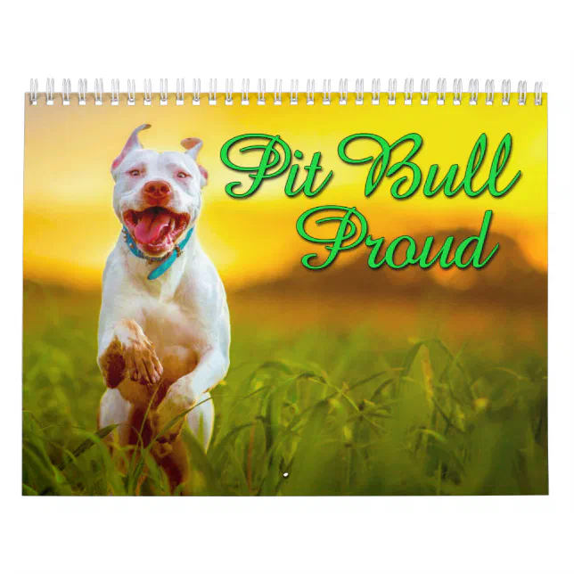 Pit Bull Proud Calendar | Zazzle