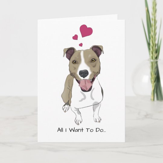 Pit Bull Valentine's Day Card | Zazzle.com
