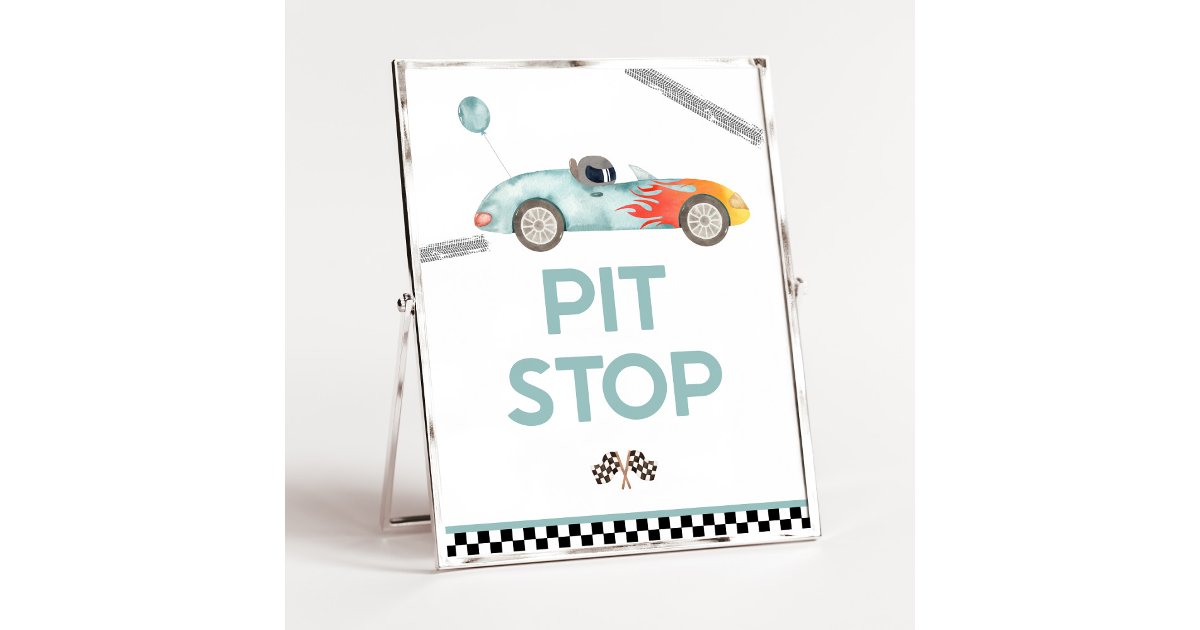 Pit Stop Race Car Birthday Party Sign | Zazzle