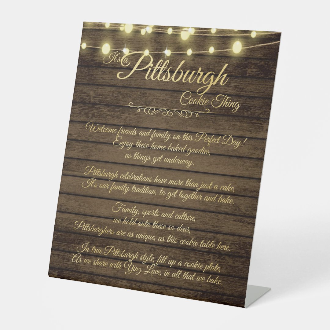 Pittsburgh Cookie Thing Rustic Table Sign | Zazzle
