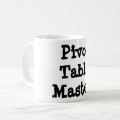 Pivot Table Master Mug! Coffee Mug | Zazzle