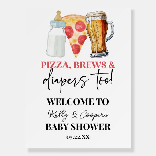 Pizza Brews Diapers Too! Baby Shower Welcome Sign | Zazzle