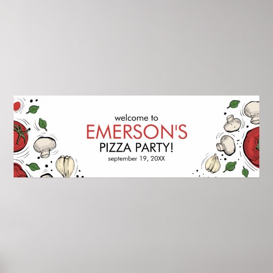 Pizza Party Birthday Welcome Banner Poster | Zazzle.com