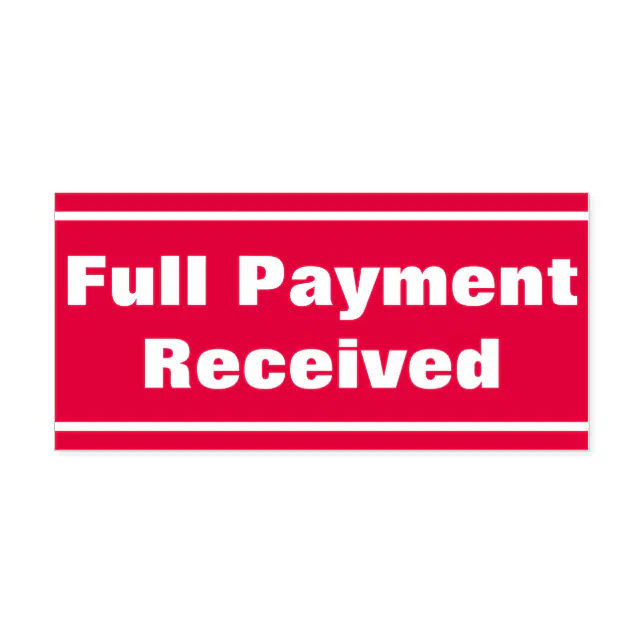 Plain "Full Payment Received" Rubber Stamp | Zazzle