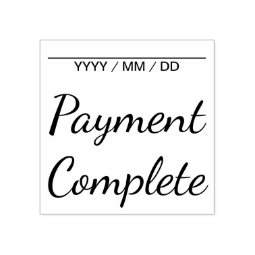 Plain "Payment Complete" Rubber Stamp | Zazzle