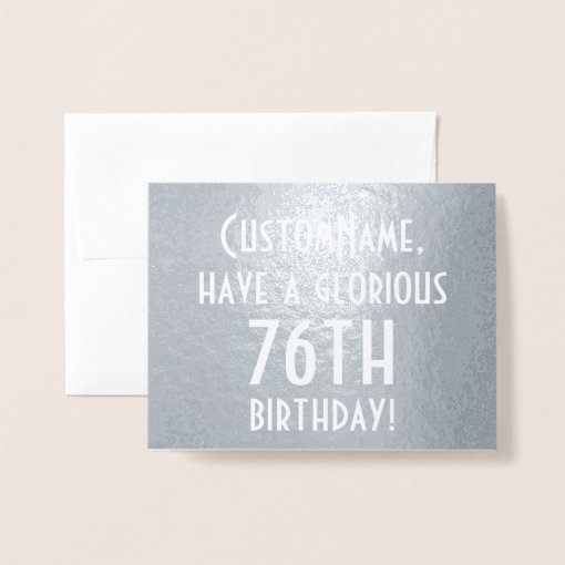 Plain Silver Foil 76th Birthday Greeting Card | Zazzle